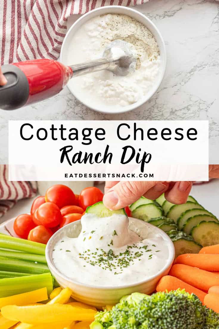 Cottage Cheese Ranch Dressing Dip | Eat Dessert Snack